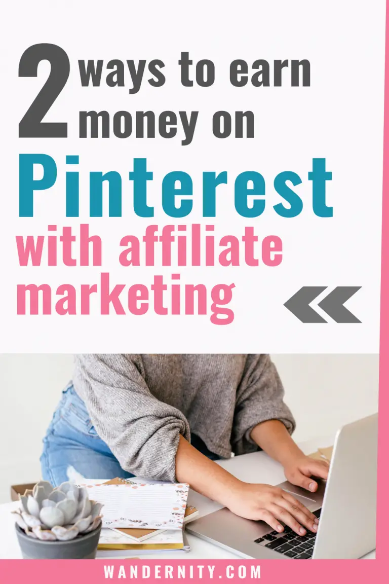 How To Make Money With Pinterest Affiliate Marketing - Wandernity